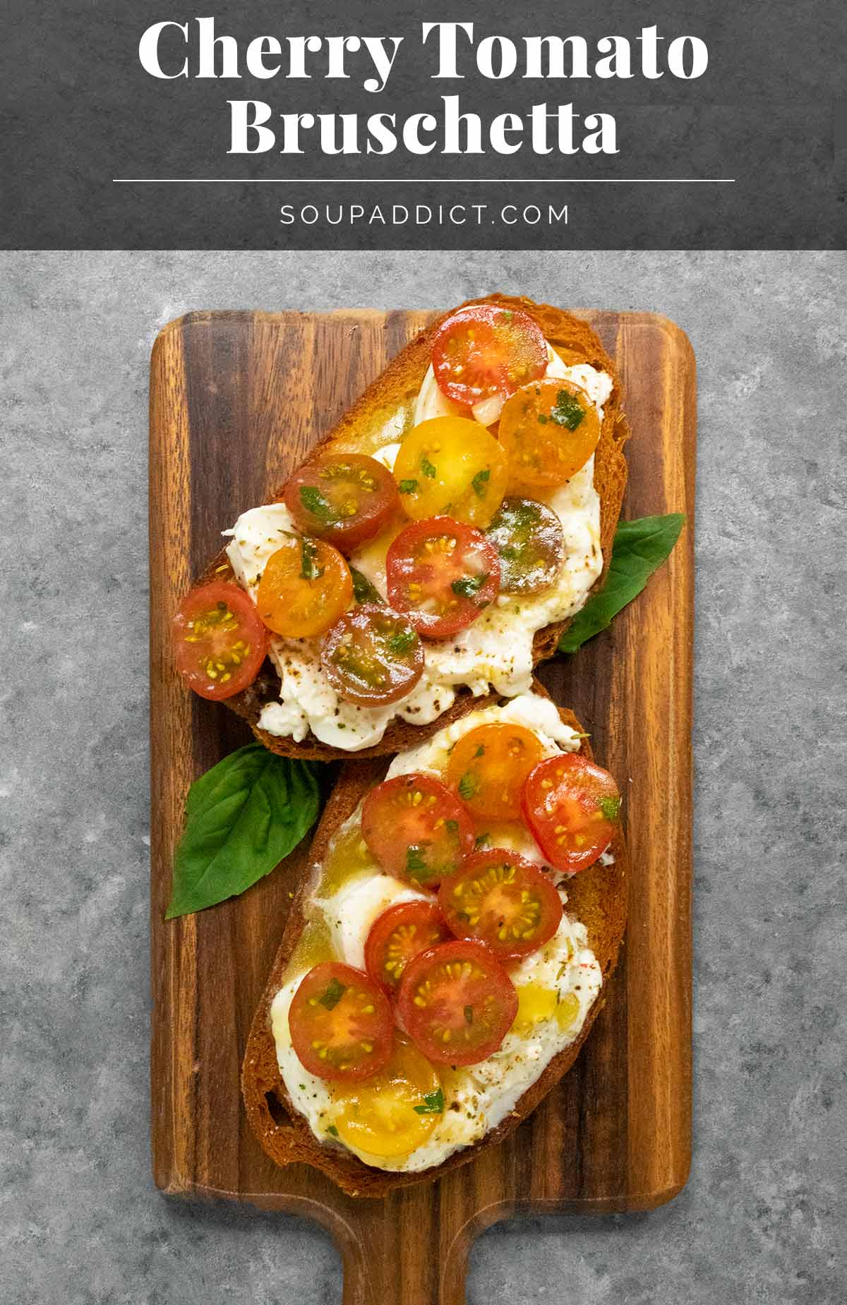 Cherry Tomato Bruschetta – SoupAddict