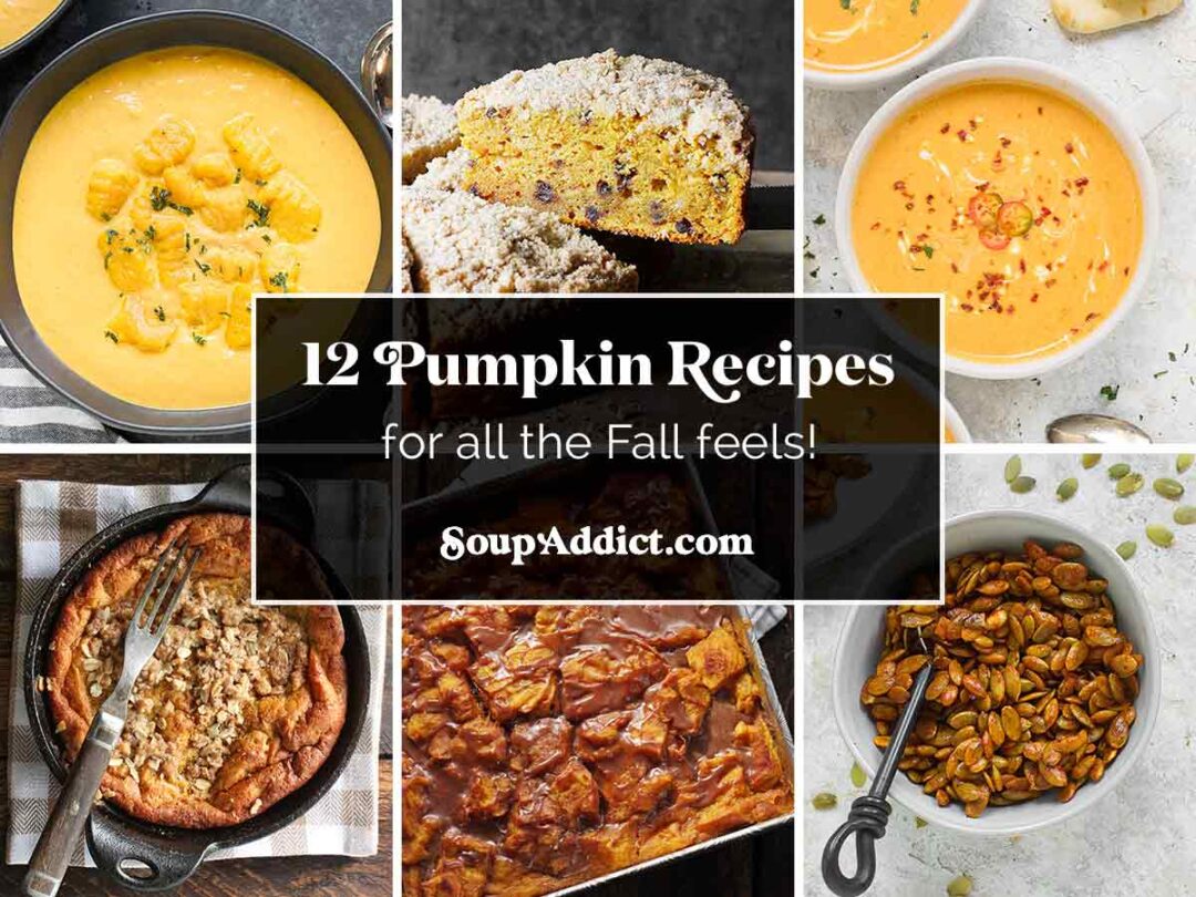 12 Pumpkin Recipes for all the Fall feels – SoupAddict